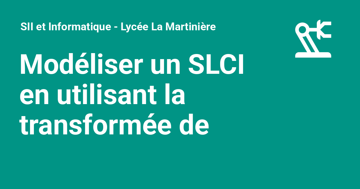 Modéliser un SLCI en utilisant la transformée de Laplace - SII et ...